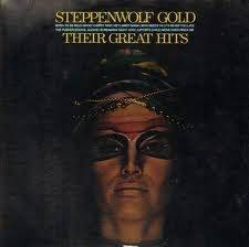 Steppenwolf Gold Vinyl Records and CDs For Sale | MusicStack