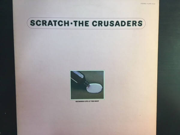 Crusaders Scratch Vinyl Records and CDs For Sale | MusicStack