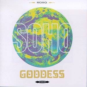 Soho Goddess Vinyl Records and CDs For Sale | MusicStack
