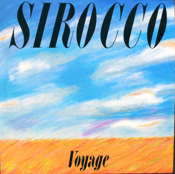 Sirocco Vinyl Records and CDs For Sale | MusicStack