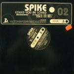 Spike Vinyl Records and CDs For Sale | MusicStack