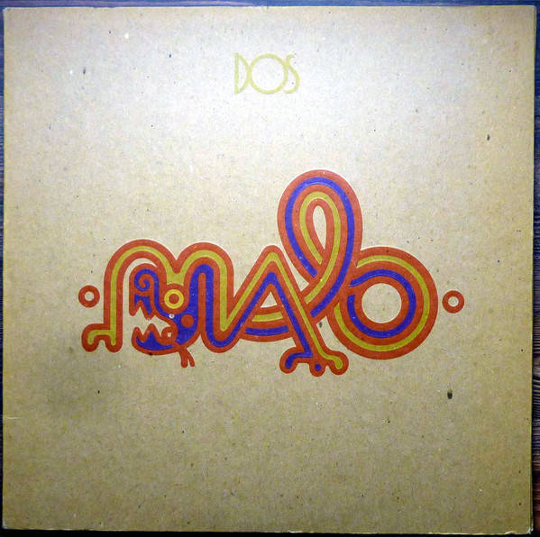Malo Dos Vinyl Records and CDs For Sale | MusicStack
