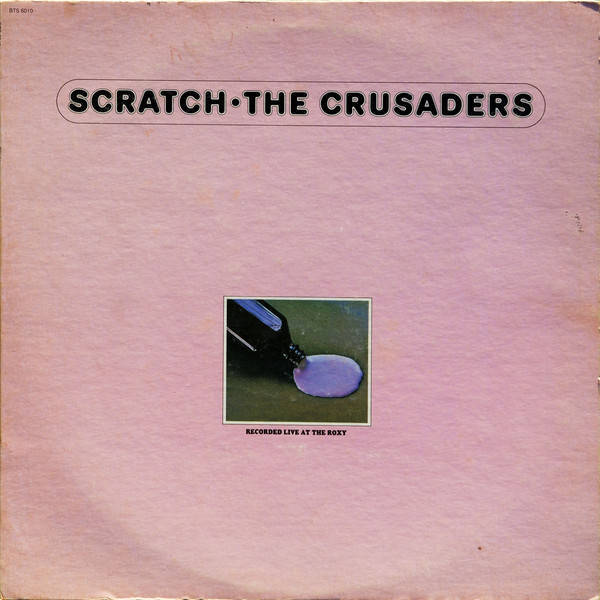 Crusaders Scratch Vinyl Records and CDs For Sale | MusicStack