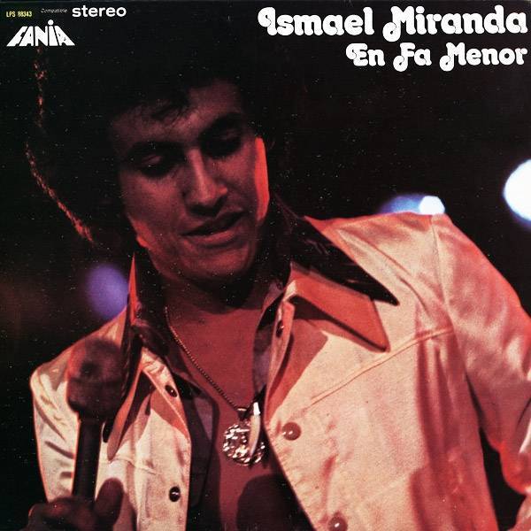 Ismael Miranda Vinyl Records and CDs For Sale | MusicStack