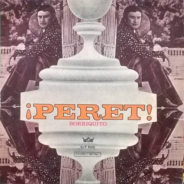 Peret Borriquito Vinyl Records and CDs For Sale | MusicStack