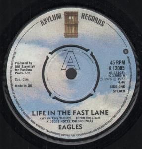 Eagles Life In The Fast Lane Vinyl Records and CDs For Sale | MusicStack