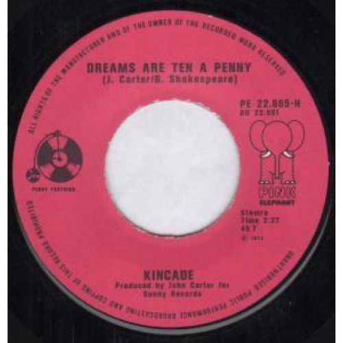 Kincade Dreams Are Ten A Penny Vinyl Records and CDs For Sale | MusicStack