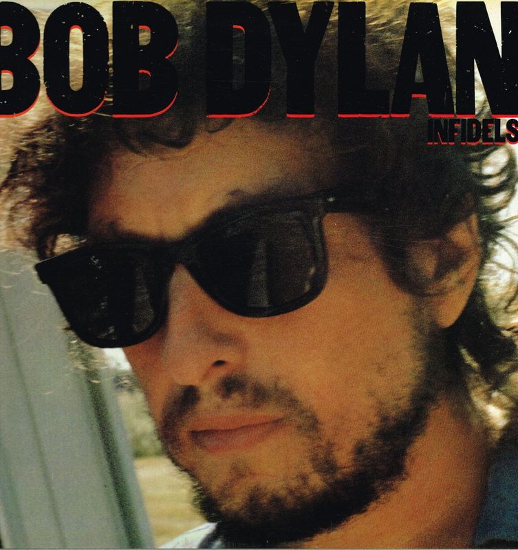 Bob Dylan Infidels Vinyl Records and CDs For Sale | MusicStack