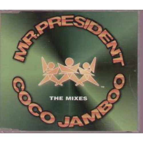 Mr President Coco Jamboo Vinyl Records and CDs For Sale | MusicStack