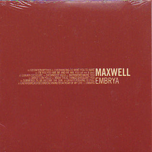 Maxwell Embrya Vinyl Records and CDs For Sale | MusicStack