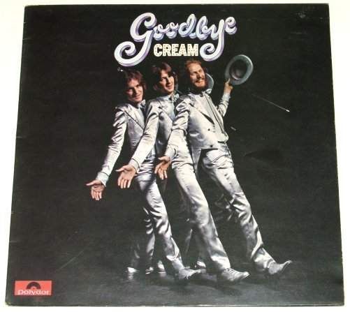 Cream Goodbye Vinyl Records and CDs For Sale | MusicStack
