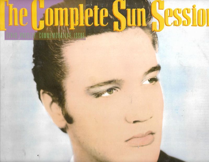 Elvis Presley Complete Sun Sessions Vinyl Records and CDs For Sale ...