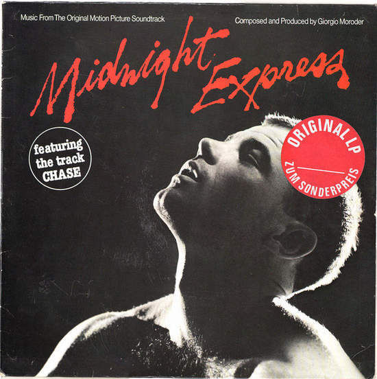 Giorgio Moroder - MIDNIGHT EXPRESS - ORIGINAL MOTION PICTURE SOUNDTRACK ...