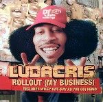 Ludacris Rollout Vinyl Records and CDs For Sale | MusicStack