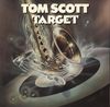 Tom Scott Target Vinyl Records and CDs For Sale | MusicStack