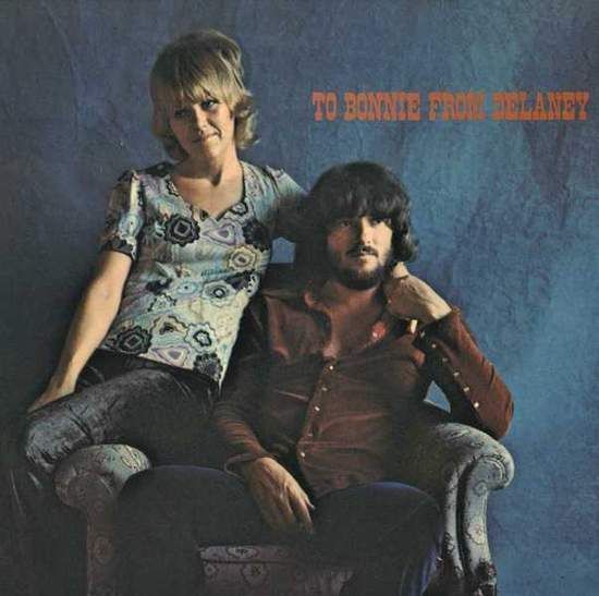 Delaney To Bonnie From Delaney Vinyl Records and CDs For Sale | MusicStack