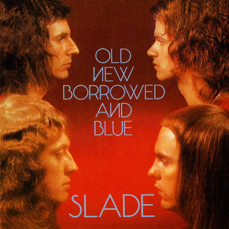 Slade Old New Borrowed And Blue Vinyl Records and CDs For Sale | MusicStack