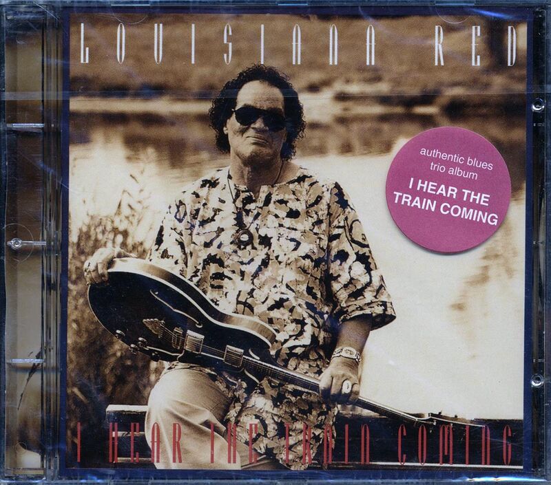 Louisiana Red - I Hear The Train Coming (CD) For Sale